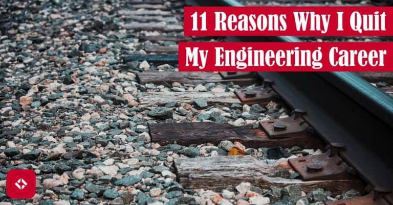 11 Reasons Why I Quit My Engineering Career – The Renegade Coder