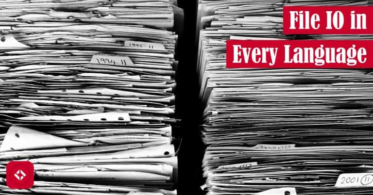 File IO in Every Language – The Renegade Coder