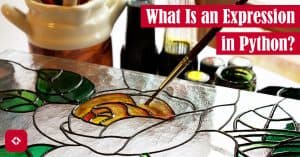 What Is an Expression in Python? – The Renegade Coder